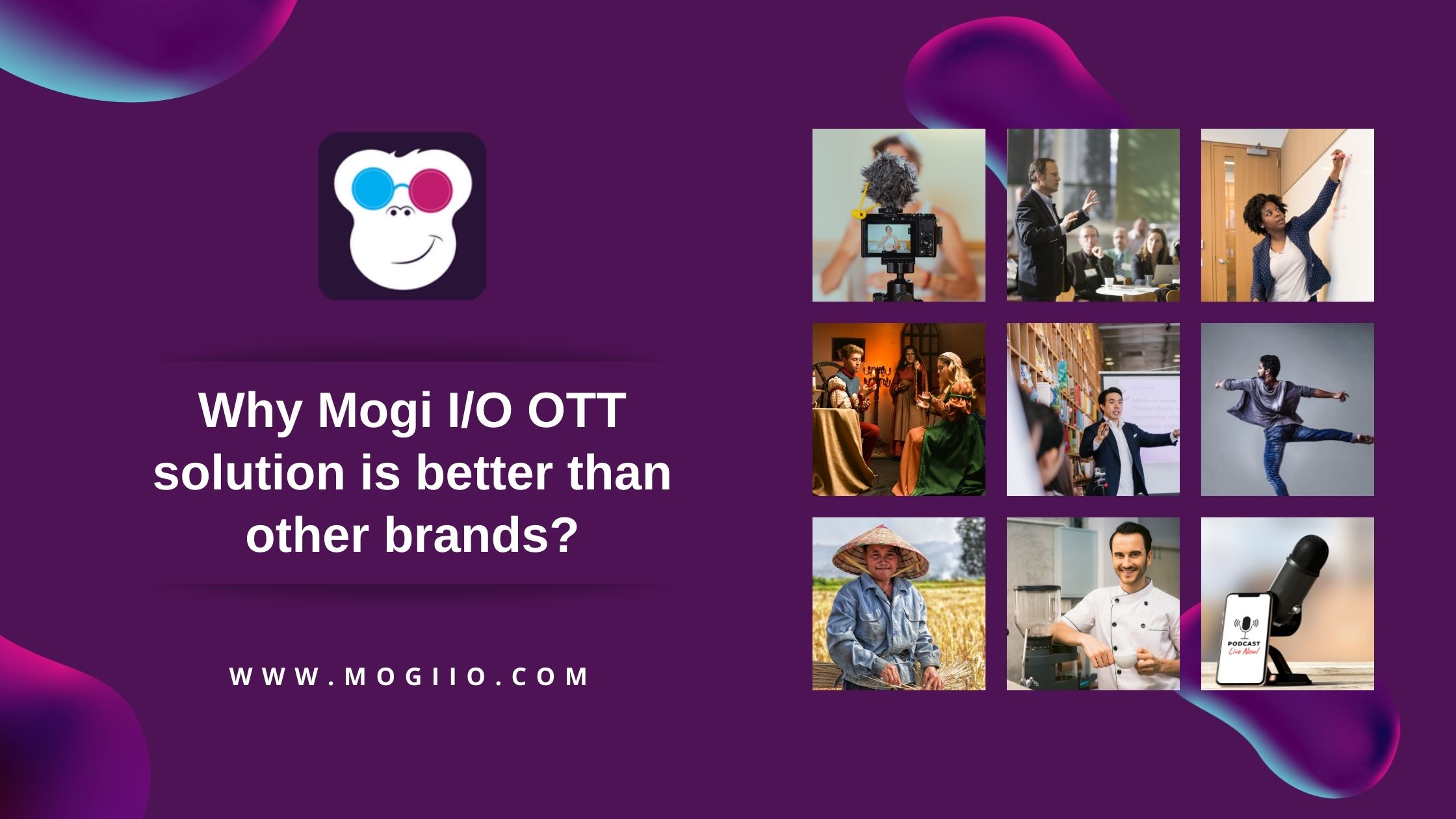 Why MOGI I/O OTT solution is better than other brands? - Mogi I/O
